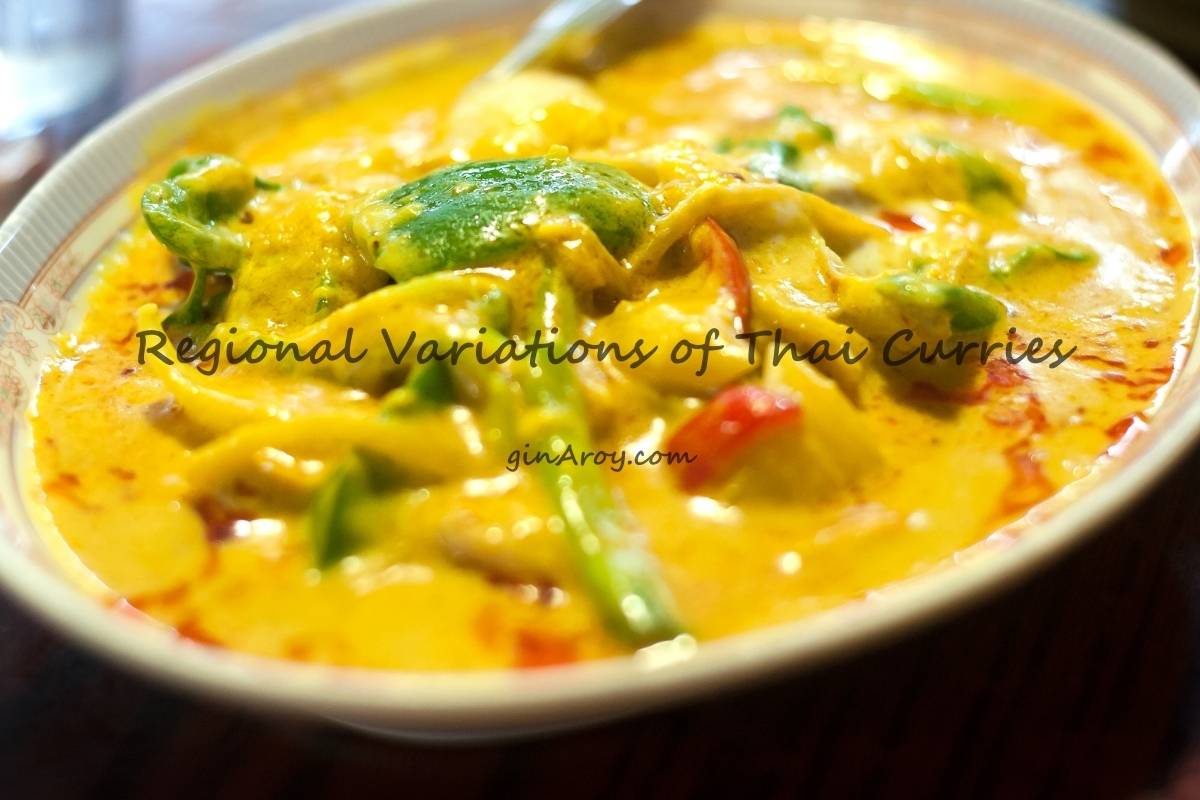 Exploring the Regional Variations of Thai Curries