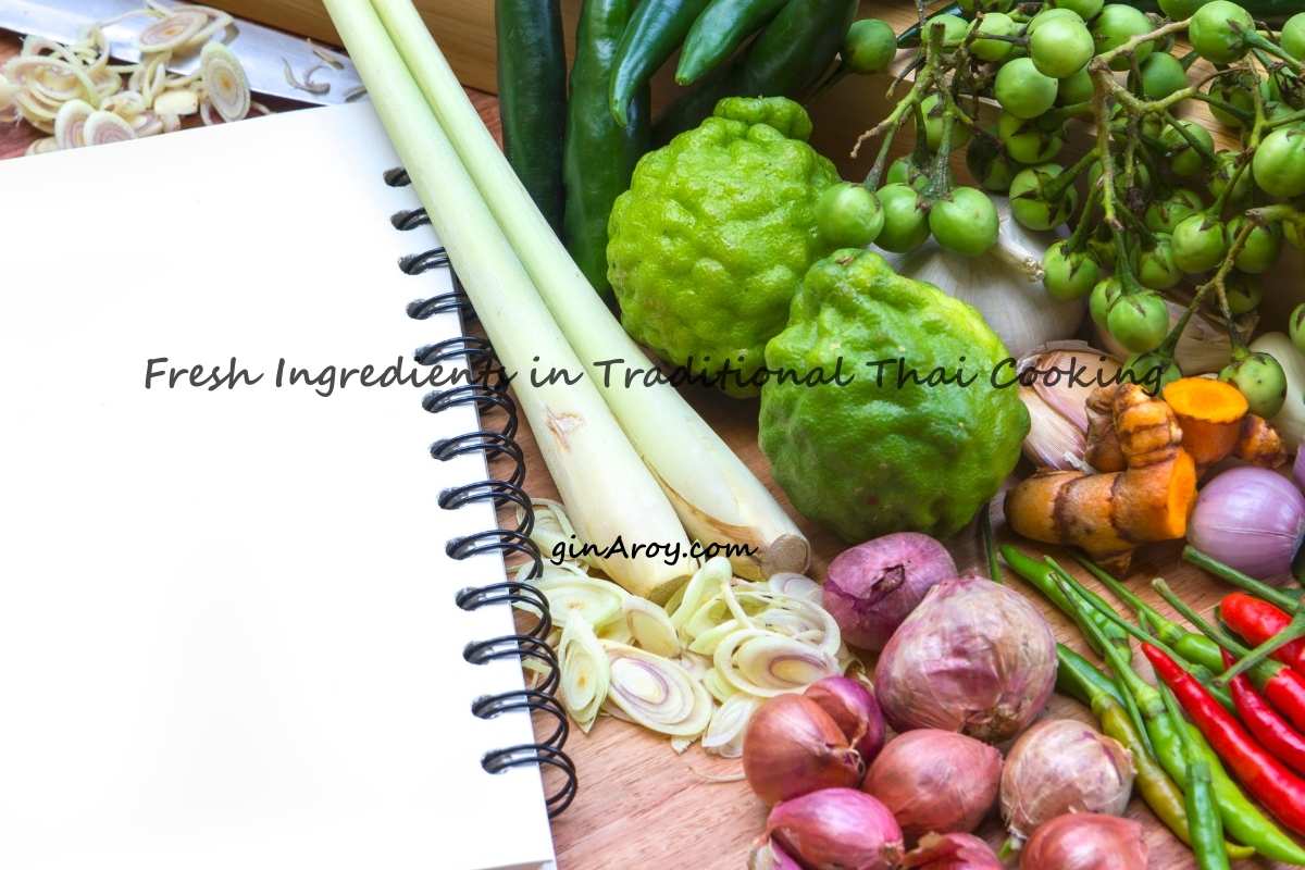 Fresh Ingredients in Traditional Thai Cooking
