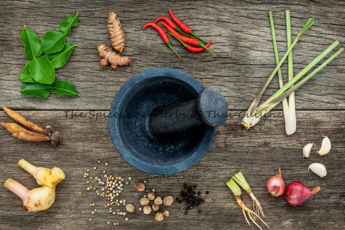 Exploring the Spices and Herbs of Thai Cuisine