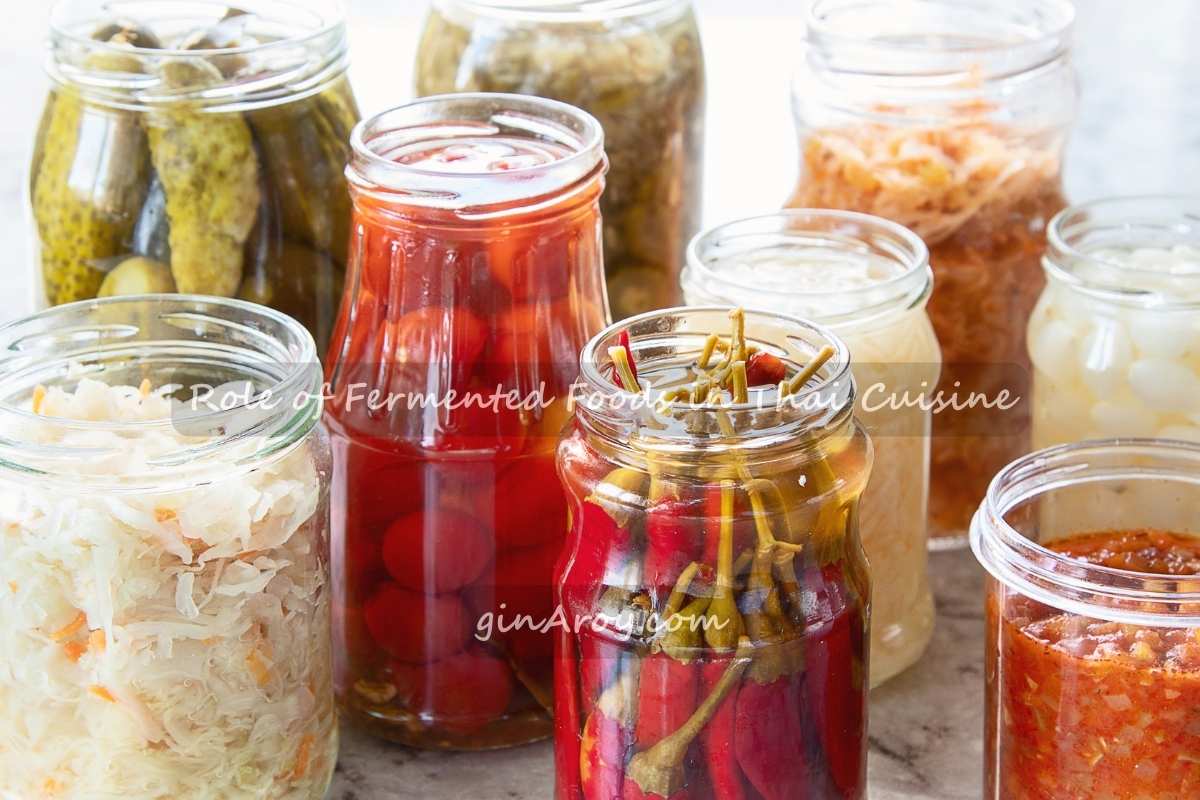 The Role of Fermented Foods in Thai Cuisine